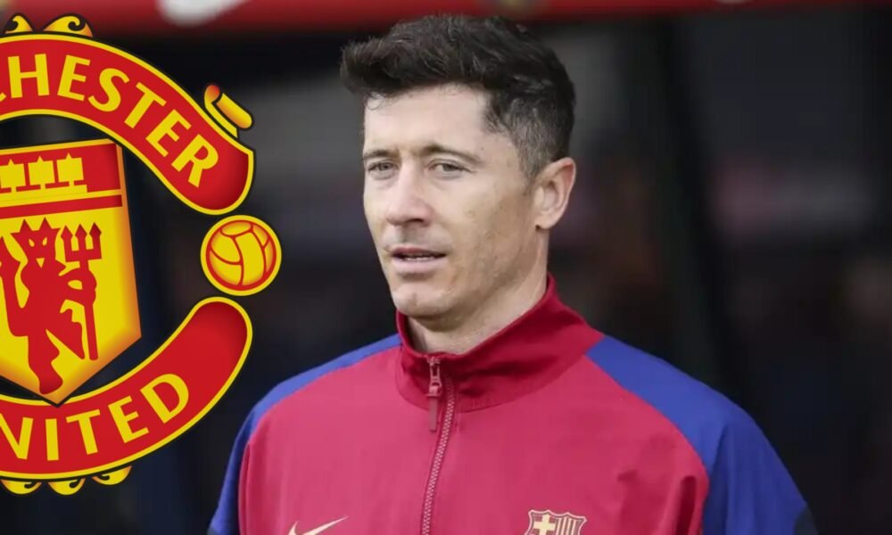 Robert Lewandowski reveals why Man United transfer fell through ...